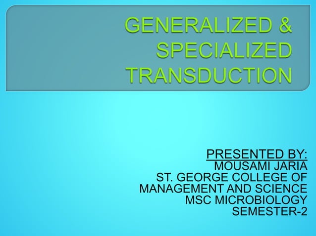 Generalized & specialized transduction | PPTX