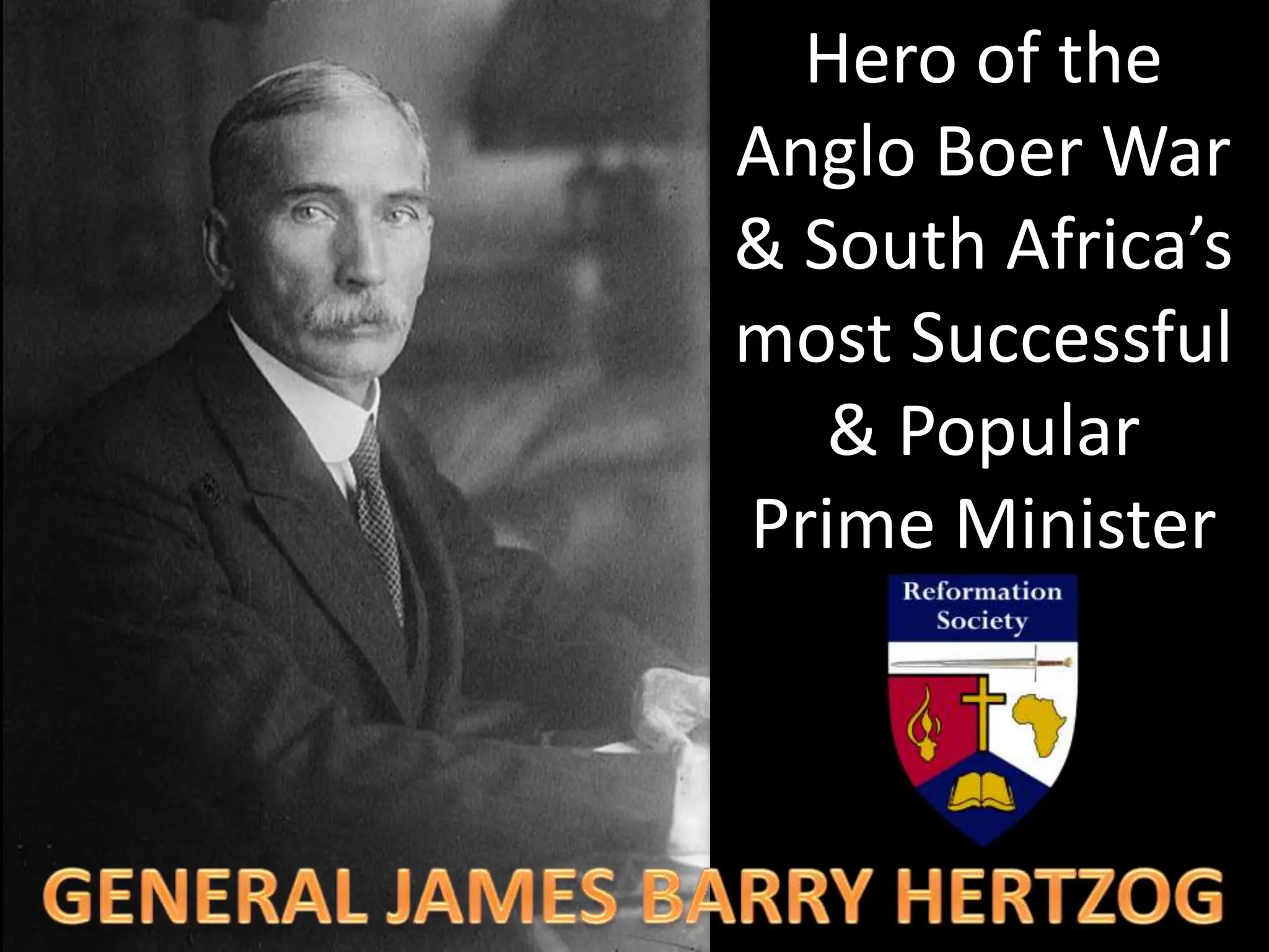 General James Barry Hertzog | PPTX
