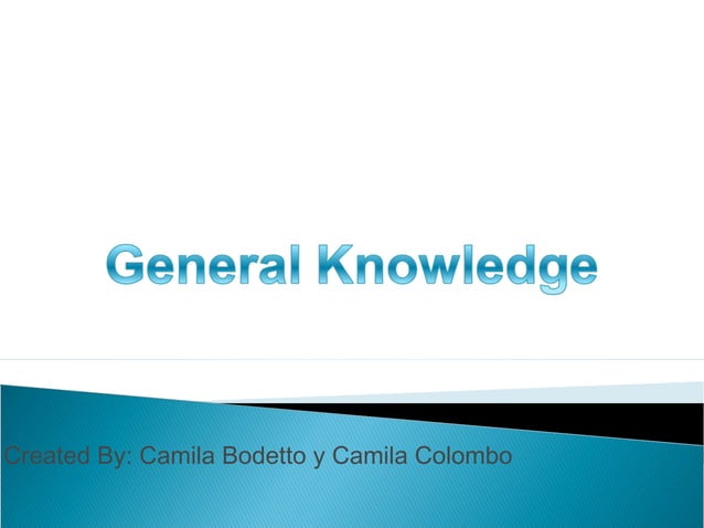General knowledge | PPT
