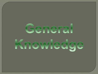 General Knowledge | PPTX