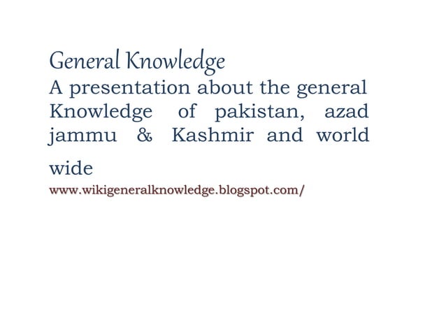 General knowledge | PPT