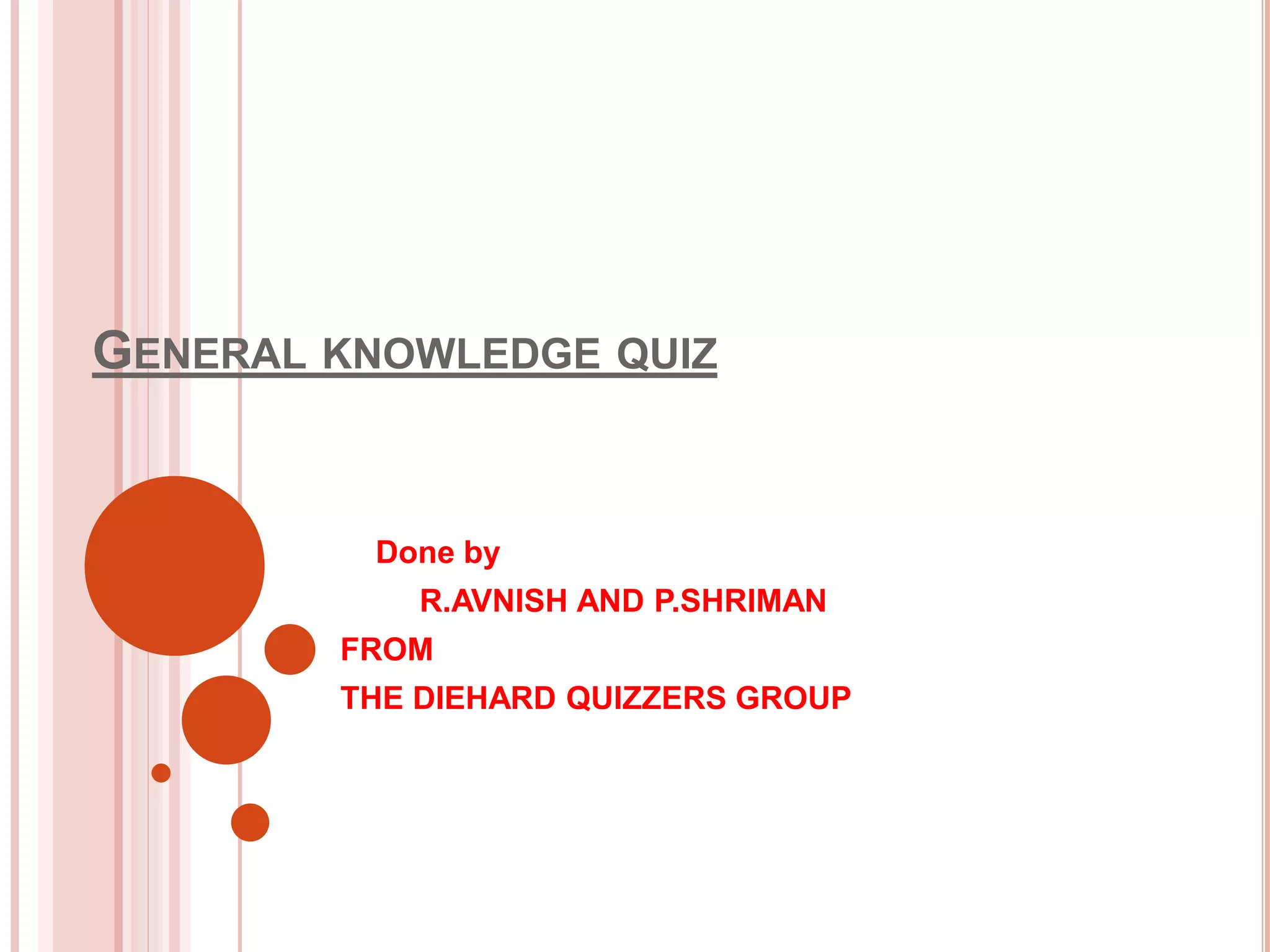 General knowledge quiz | PPTX