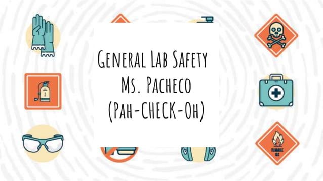 General lab safety | PPTX | First Aid | Injuries