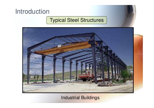 General layout of steel structures