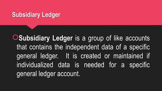 COMPONENTS OF A GENERAL LEDGER AND ITS PROCEDURE | PPTX