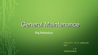 General maintenance | PPT