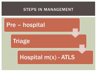General management of trauma | PPTX