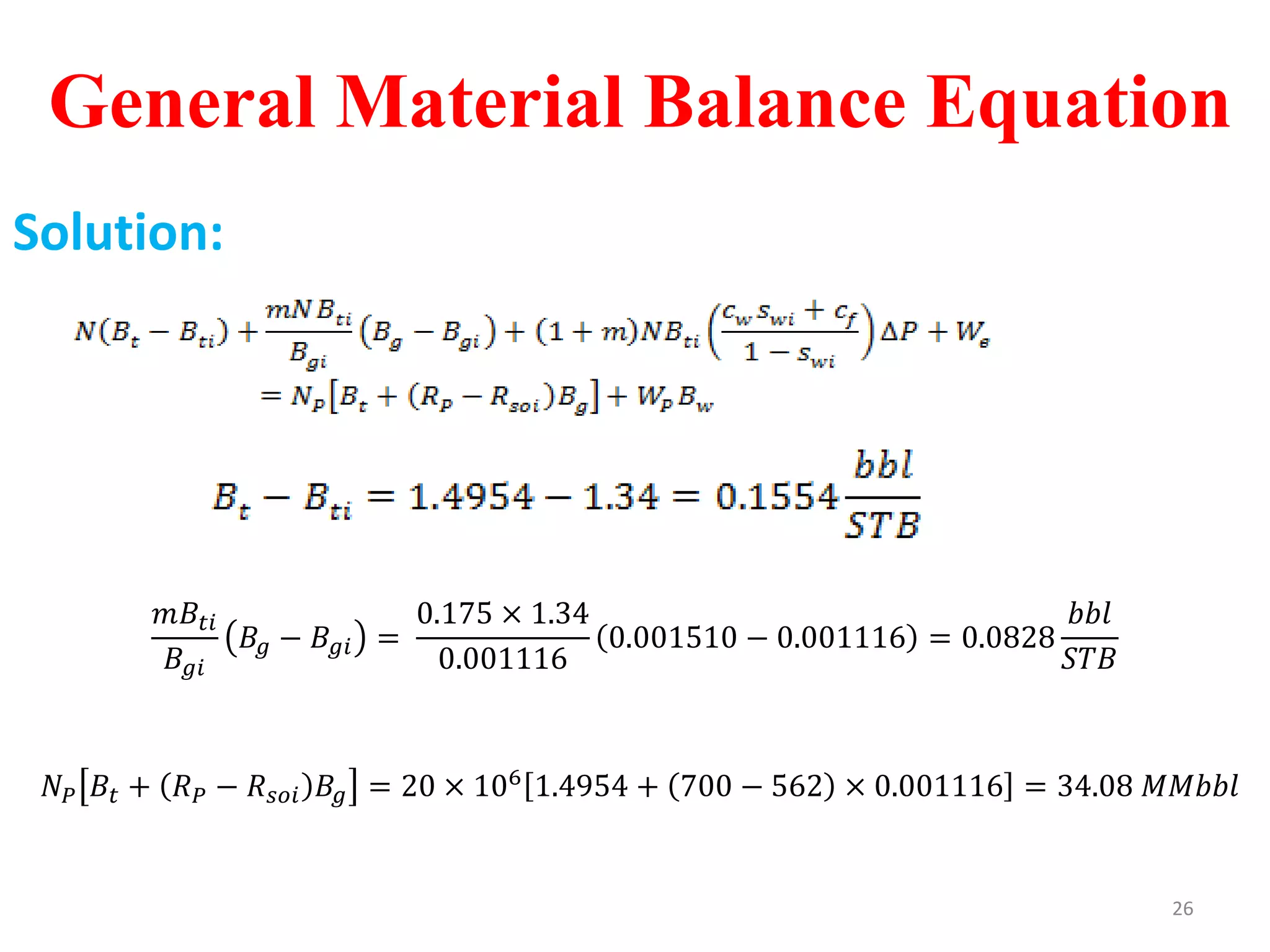 General Material Balance Equation 1.pptx