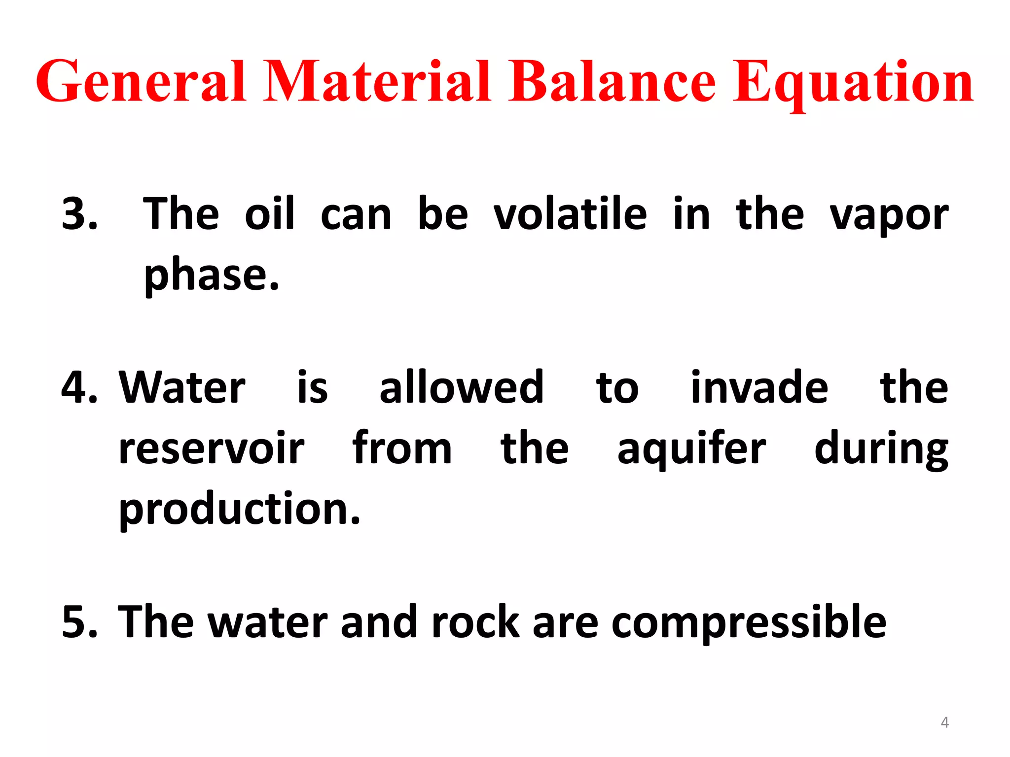 General Material Balance Equation 1.pptx