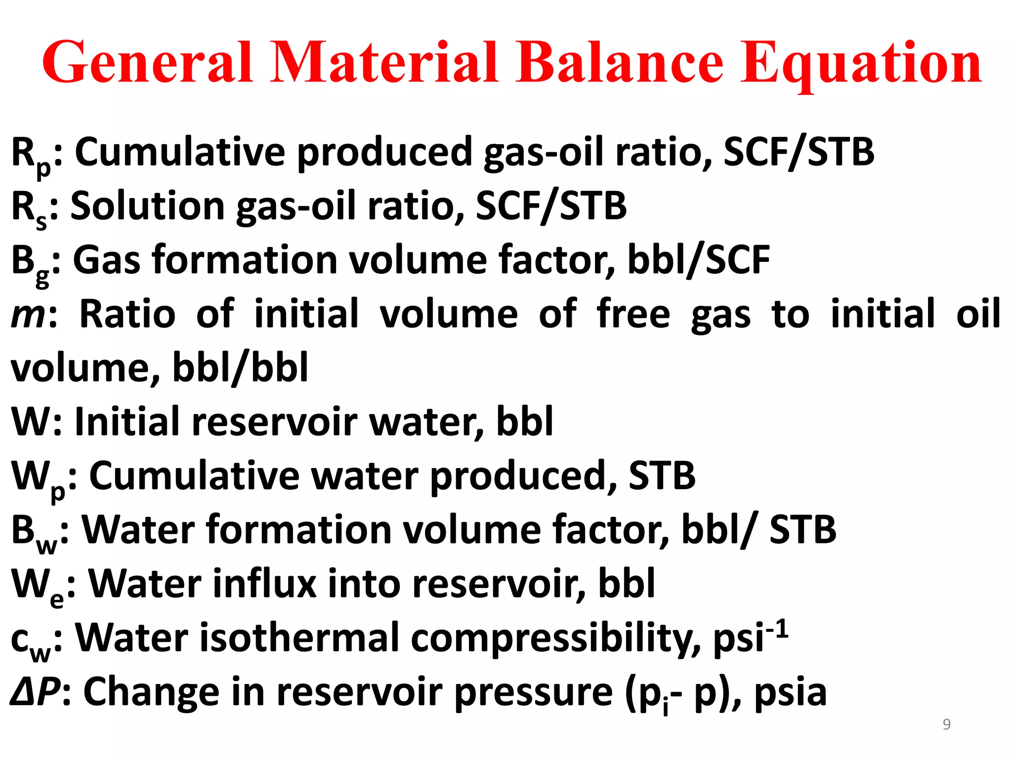 General Material Balance Equation 1.pptx