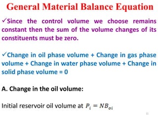 General Material Balance Equation 1.pptx