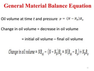 General Material Balance Equation 1.pptx