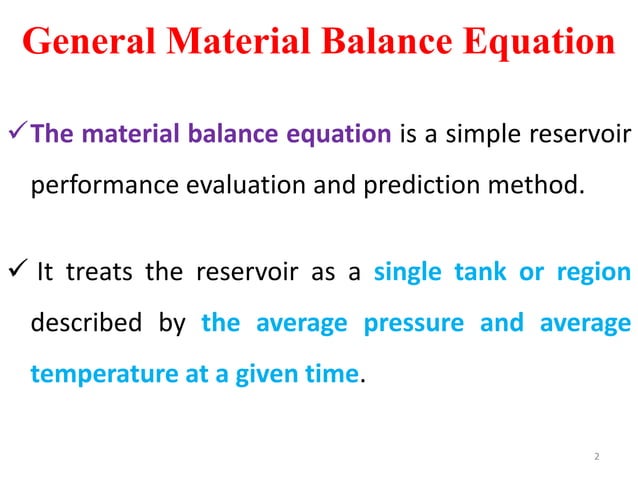General Material Balance Equation 1.pptx