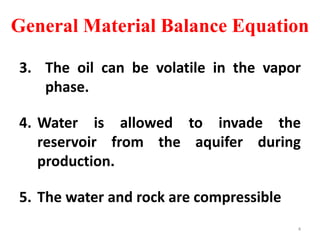 General Material Balance Equation 1.pptx