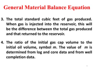 General Material Balance Equation 1.pptx