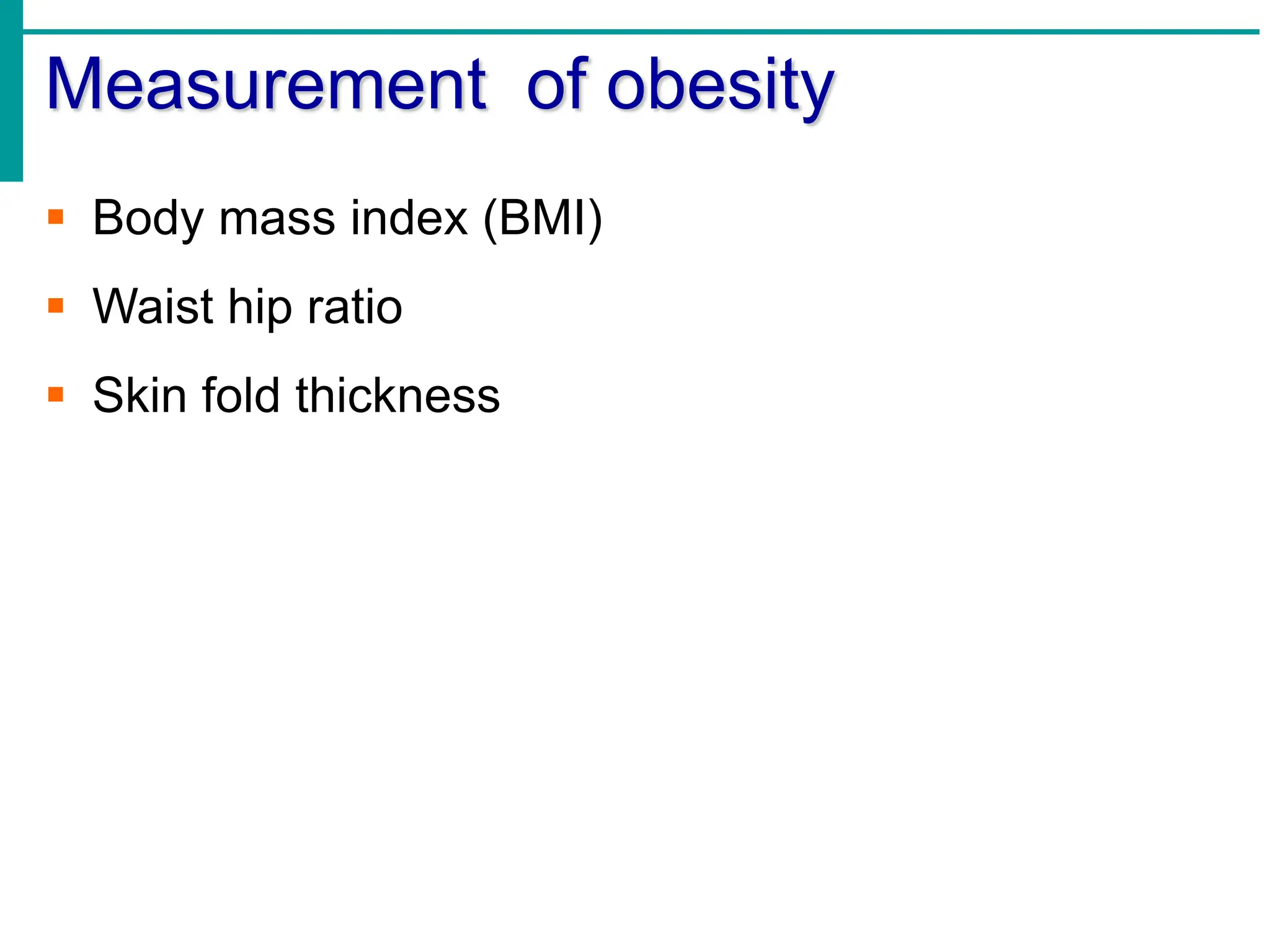 General Medicine - Obesity slides.ppt