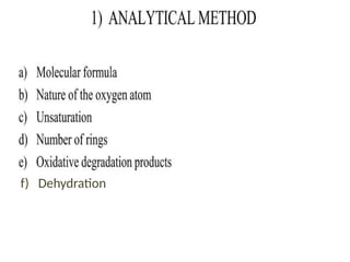 GENERAL METHODS OF STRUCTURAL ELUCIDATION OF TERPENOIDS.pptx