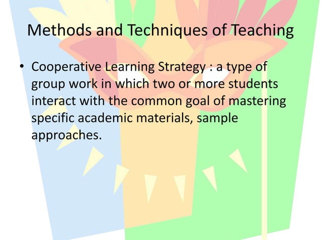 General methods, strategy and techniques of teaching | PPT