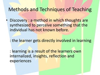 General methods, strategy and techniques of teaching | PPTX