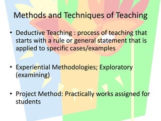 General methods, strategy and techniques of teaching | PPTX