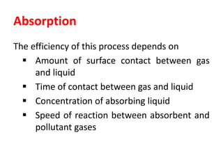 General methods to control gaseous pollutants | PPTX