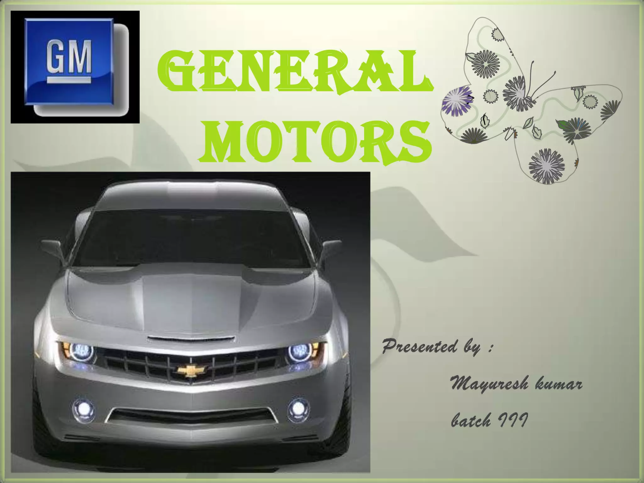 General Motors by mayur | PPTX