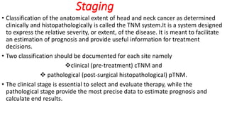 General Oncological basis of HEAD n NECK Cancer.pptx