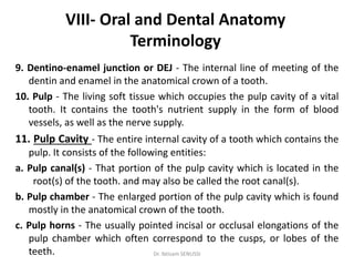 General oral and dental anatomy | PPT