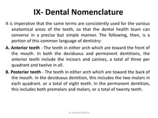 General oral and dental anatomy | PPT