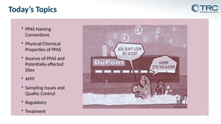 Les per- et poly-fluoroalkylées: GENERAL OVERVIEW OF PFAS'S.pptx