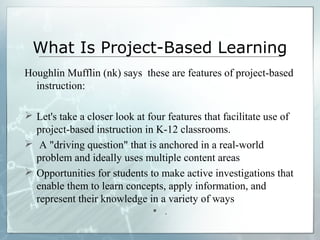 General overview of project based learning | PPT