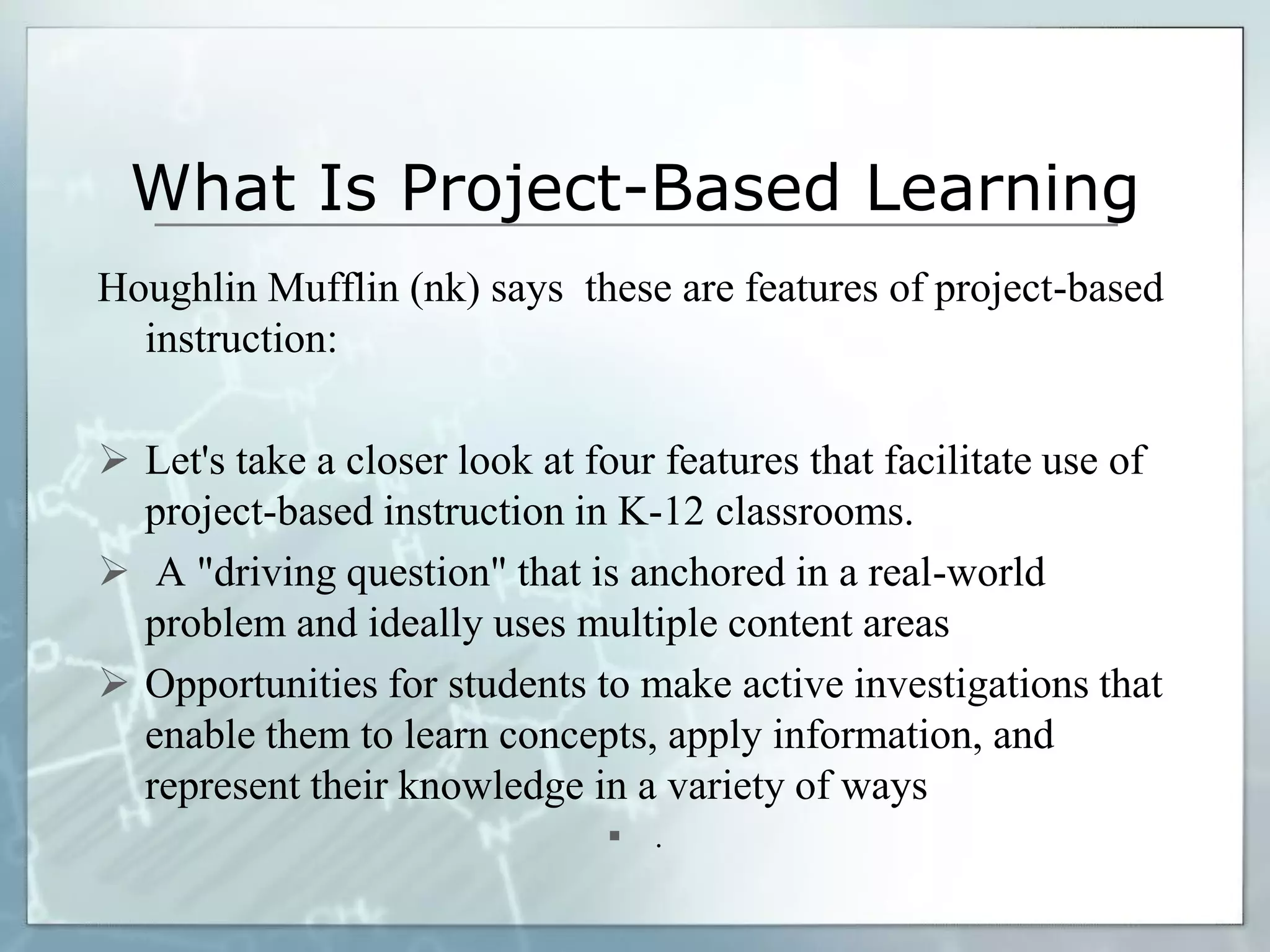 General overview of project based learning ppt final | PPT