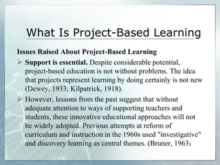 General overview of project based learning ppt final | PDF