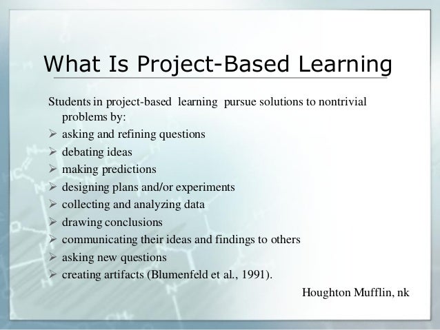 General overview of project based learning ppt final