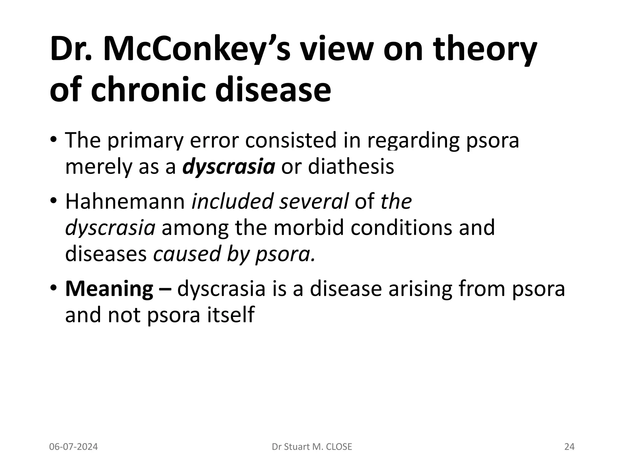 Chapter VIII - General Pathology of Homœopathy: Stuart Close | PPTX