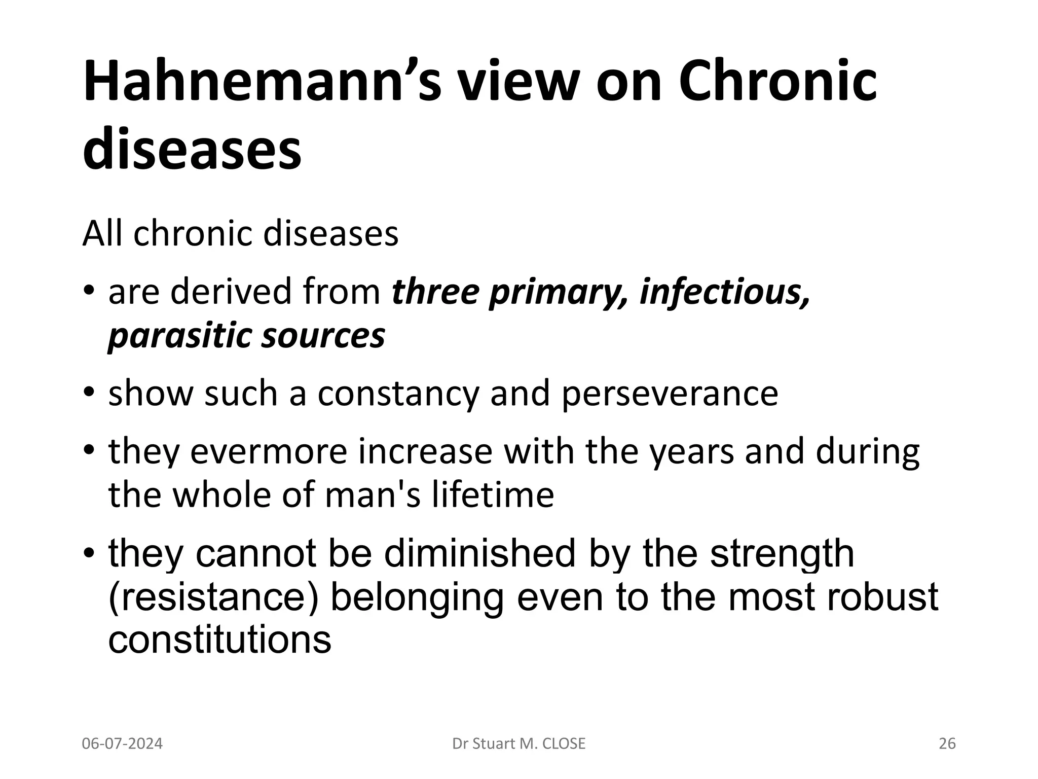 Chapter VIII - General Pathology of Homœopathy: Stuart Close | PPTX
