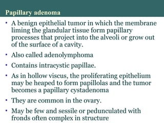 General pathology lecture 6 adenoma | PPT