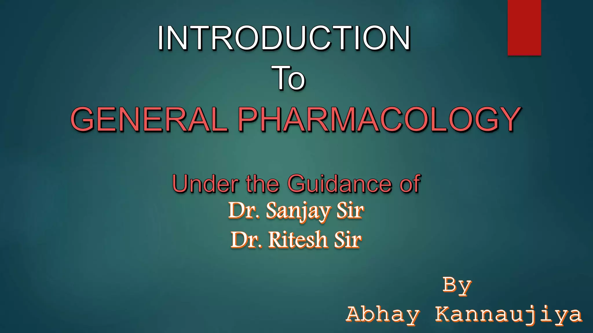 General pharmacology | PPTX