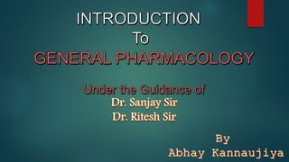 General pharmacology | PPTX
