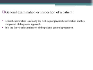 General, Physical And Systemic Examination.pptx