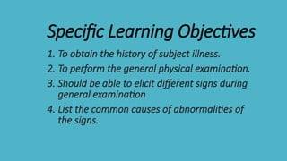 General Physical Examination of human body | PPTX