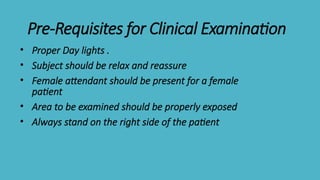 General Physical Examination of human body | PPTX