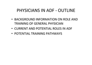 General physicians and the adf Heddle | PPT