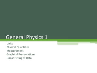 General_Physics_physical_.quantities measurements | PDF