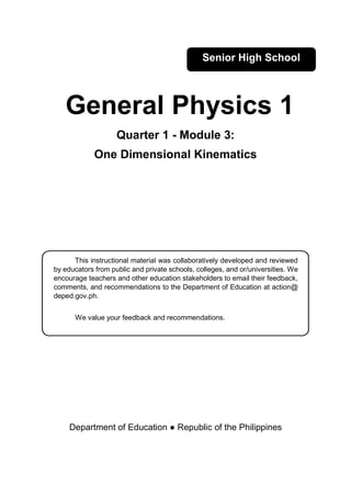 GeneralPhysics1_12_Q1_Mod3_1D-Kinematics_Version1.pdf