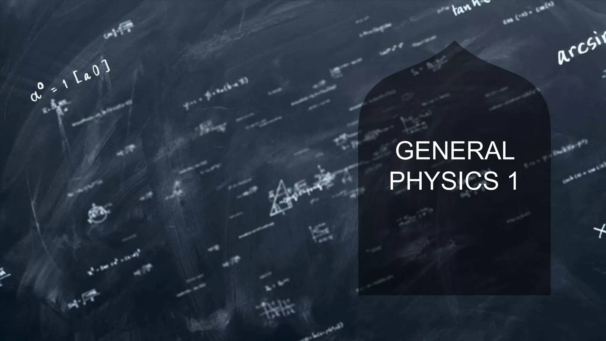 GENERAL PHYSICS 1 (MEASUREMENT) (1).pptx