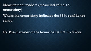 GENERAL PHYSICS 1 Measurements of Uncertainty.pptx