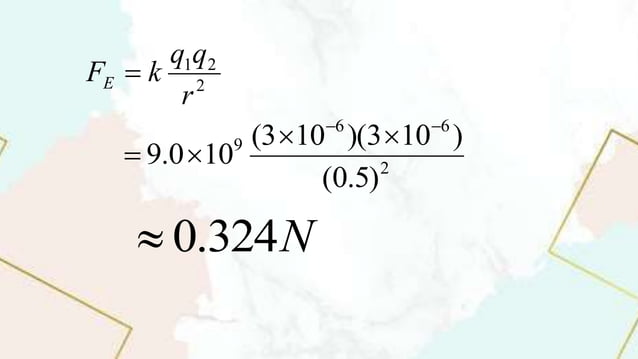 General Physics 2.pptx | Chemistry | Science