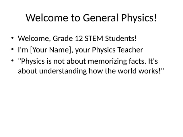 General_Physics grade 12 student_Orientation_PPT.pptx