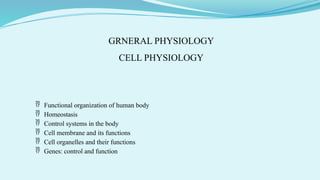 General Physiology and Cell Biology.pptx